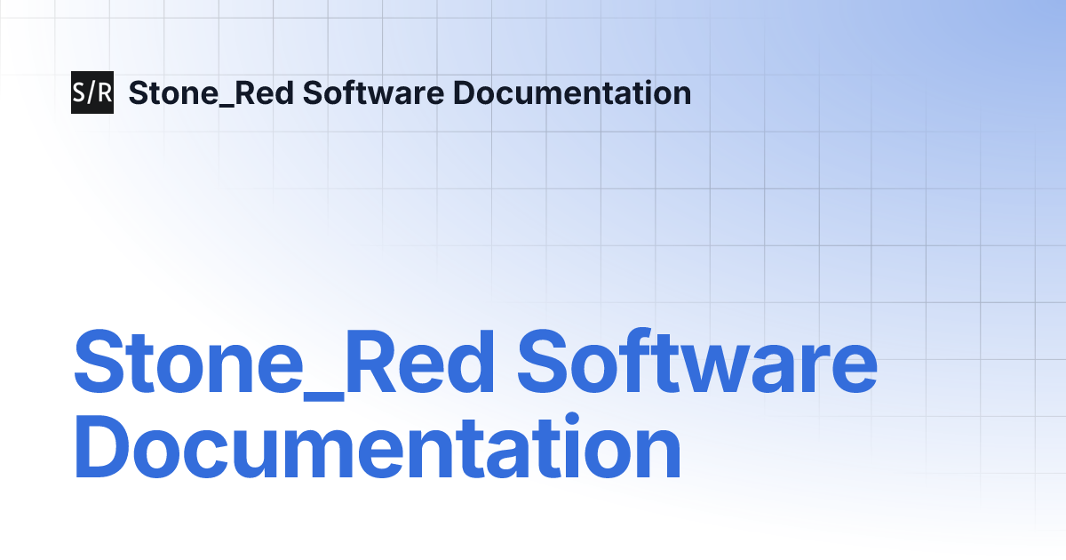 Stone_Red Software Documentation | Stone_Red Software Documentation